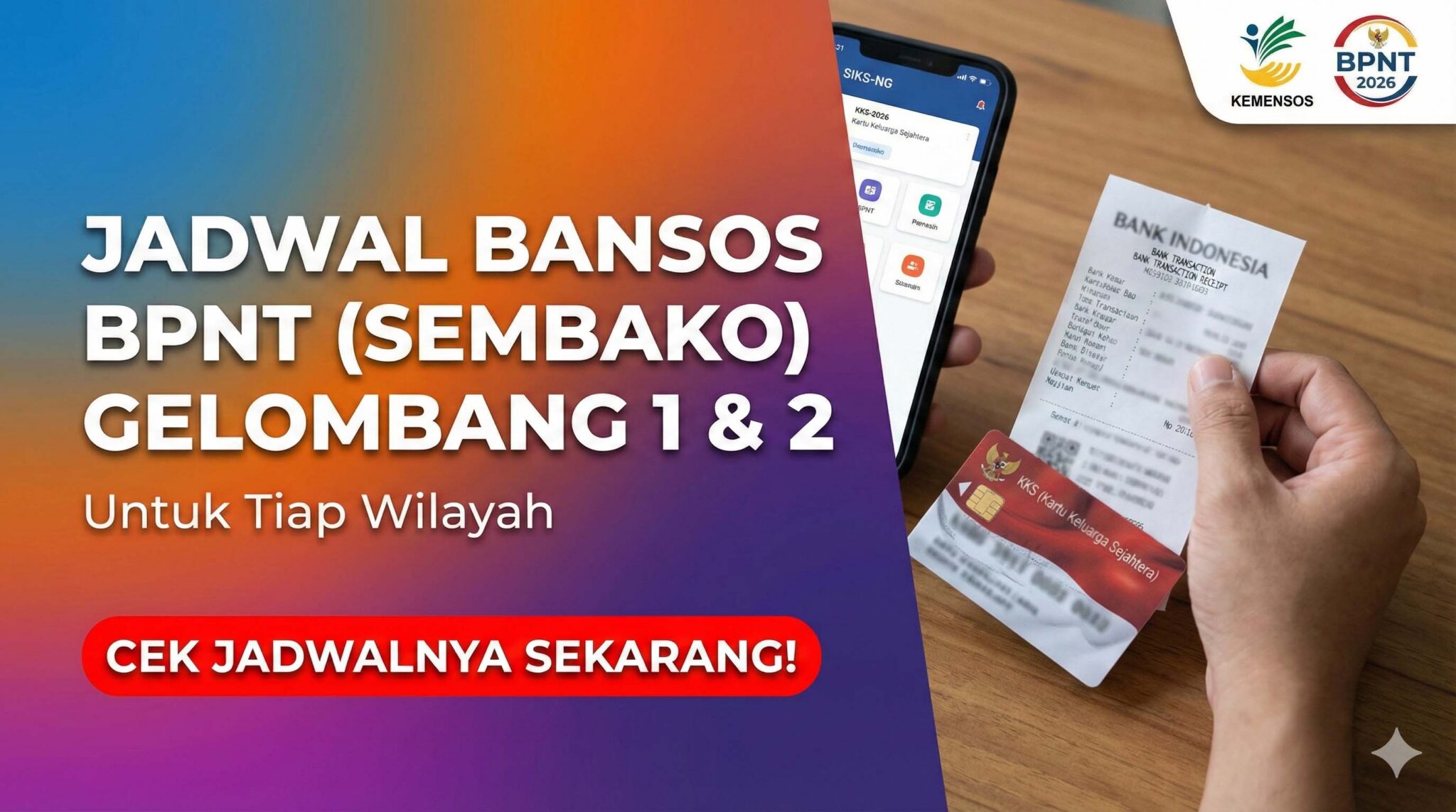 Jadwal Bansos BPNT (Sembako) Gelombang 1 & 2 Untuk Tiap Wilayah